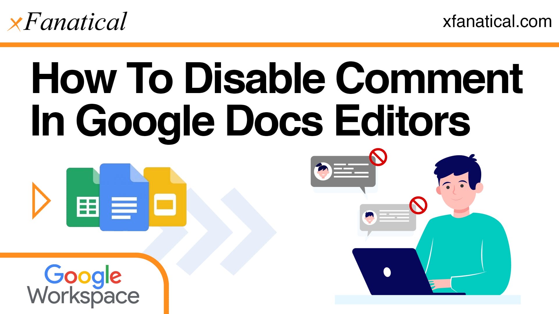 Disable Comments in Google Docs Editors | xFanatical