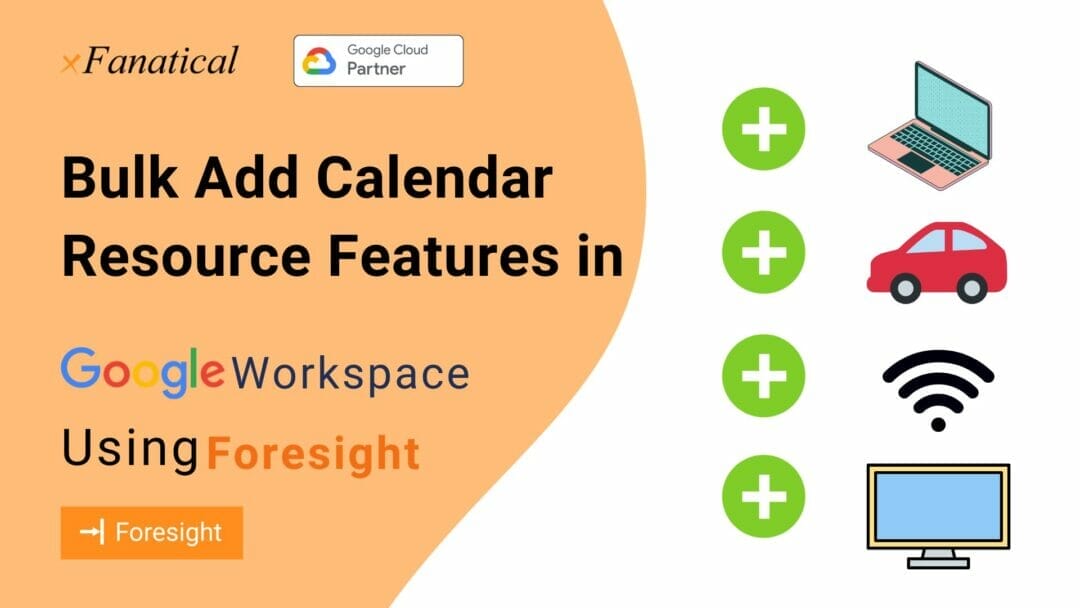 Bulk Add Calendar Resource Features in Google Workspace