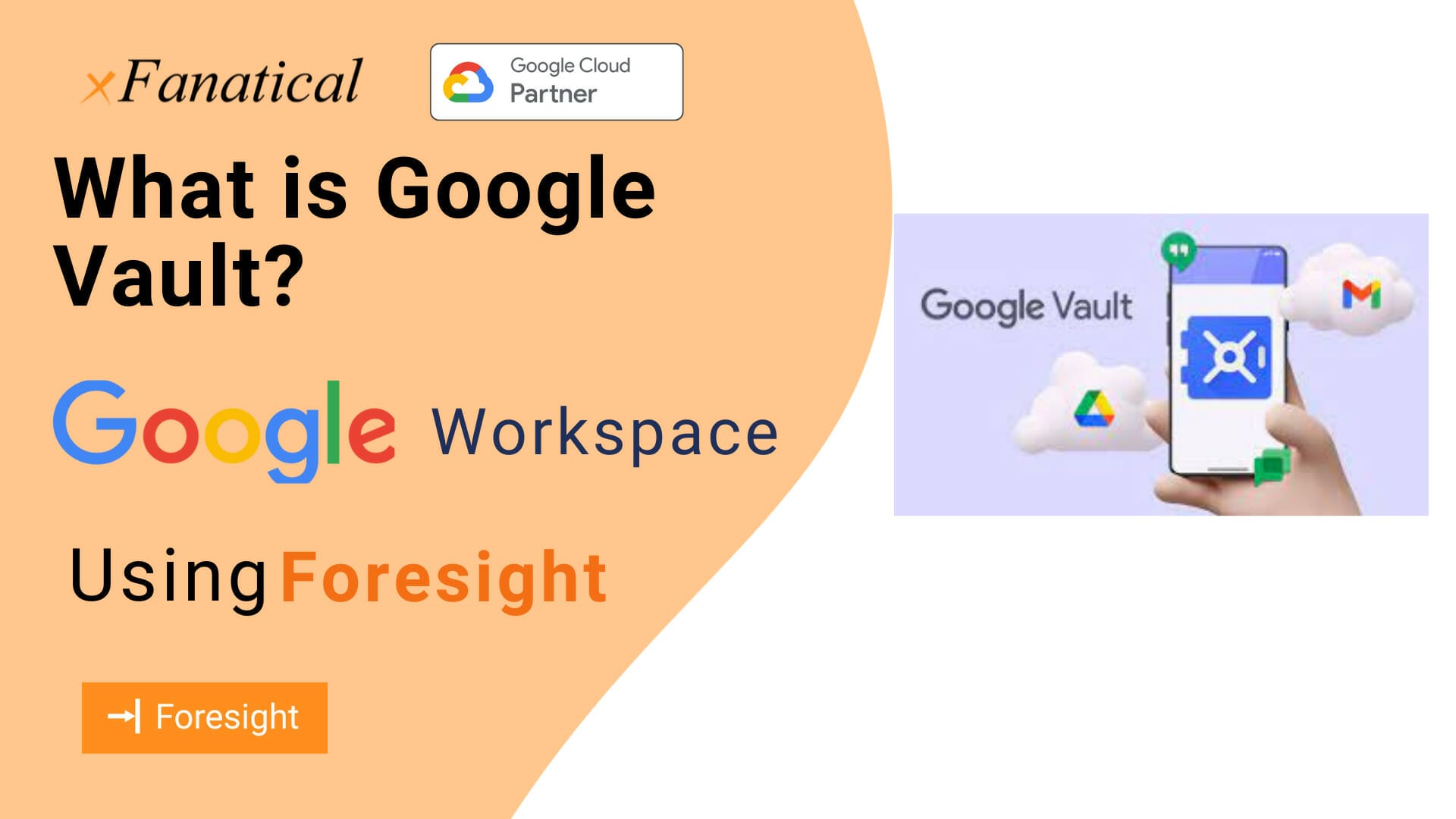 Understanding Google Vault: A Comprehensive Guide