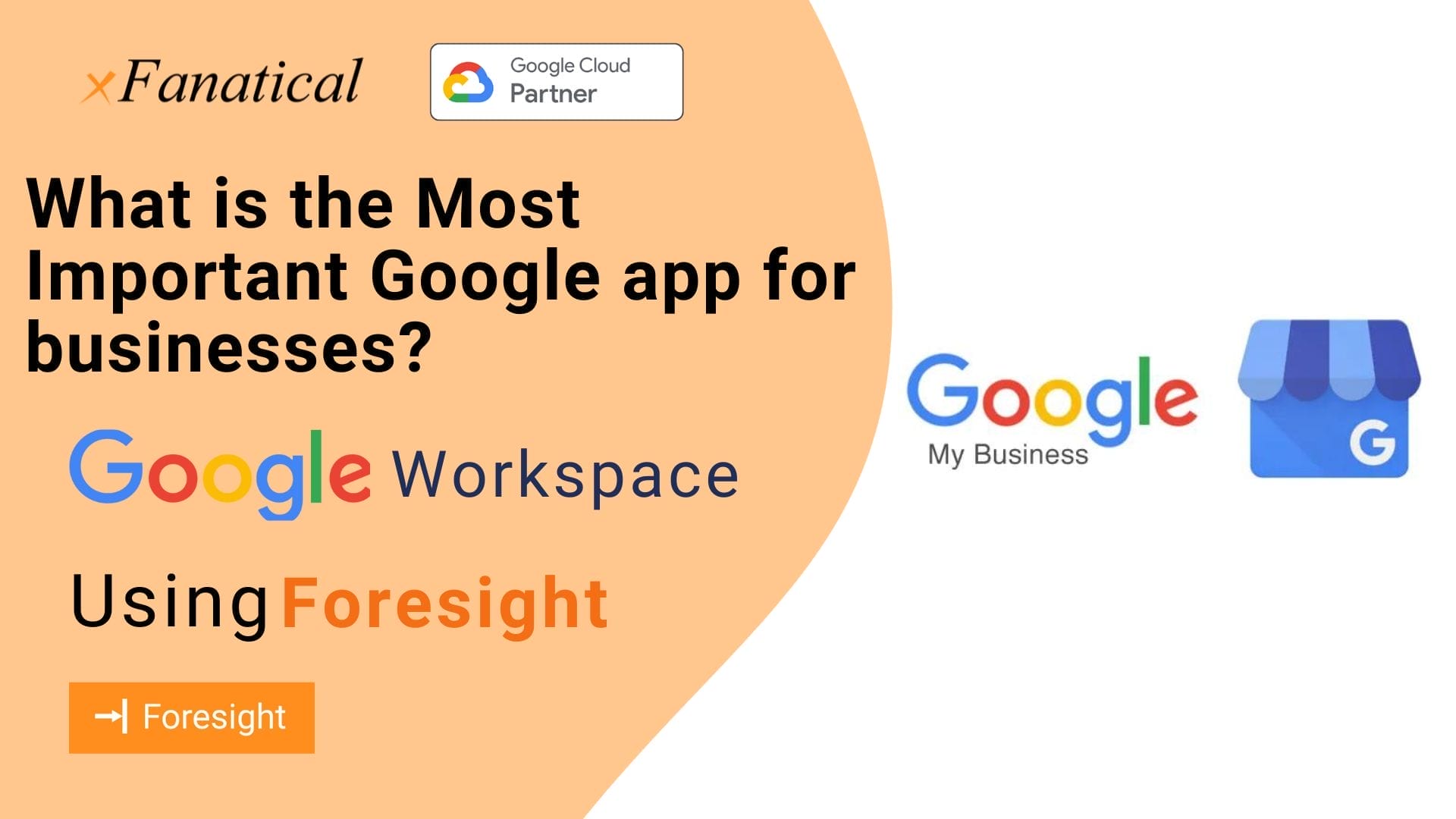 What is the Most Important Google app for businesses?