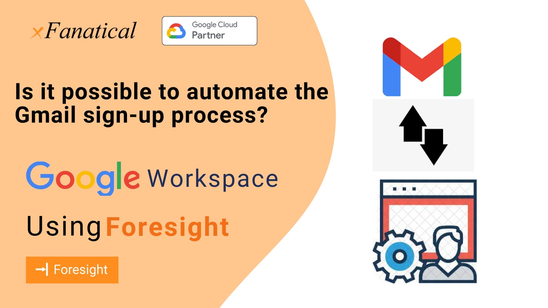 Is it possible to automate the Gmail sign-up process?