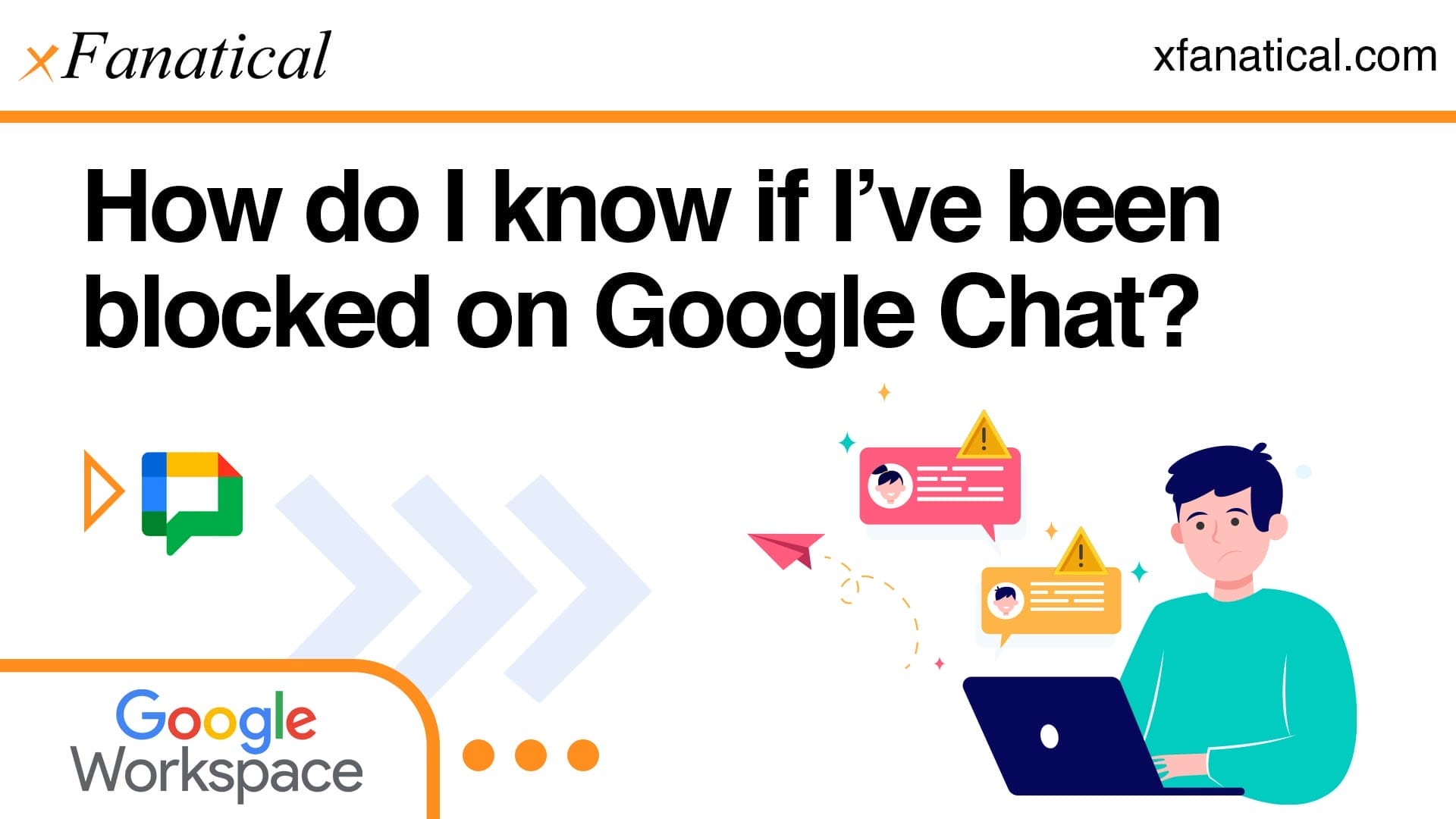 How do I know if I've been blocked on Google Chat?