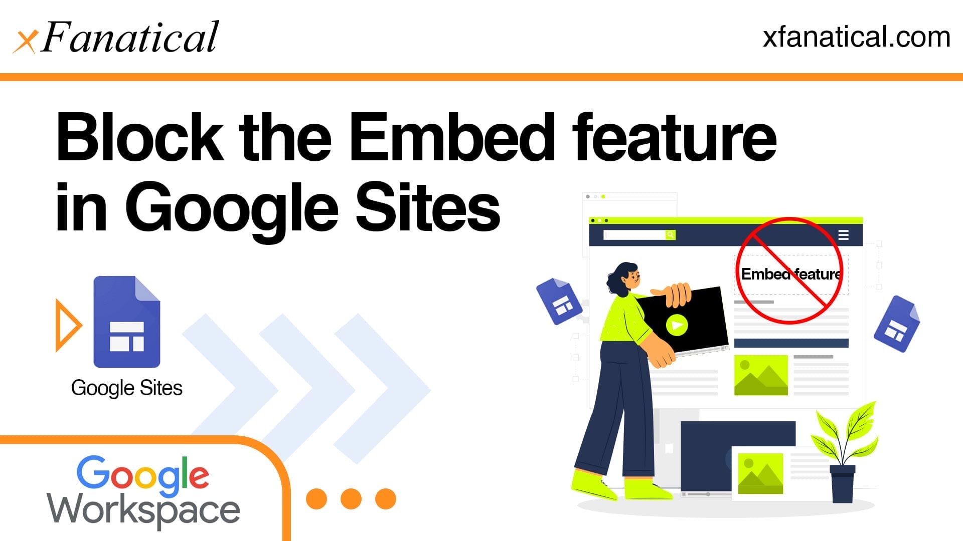 Block the Embed Feature in Google Sites | xFanatical