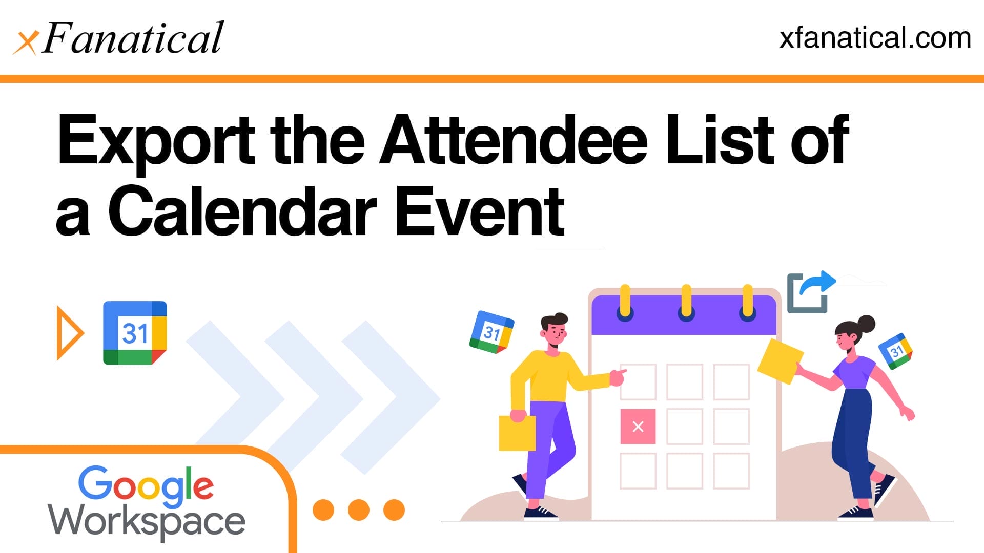 Easily Export Attendee List from Google Calendar | xFanatical