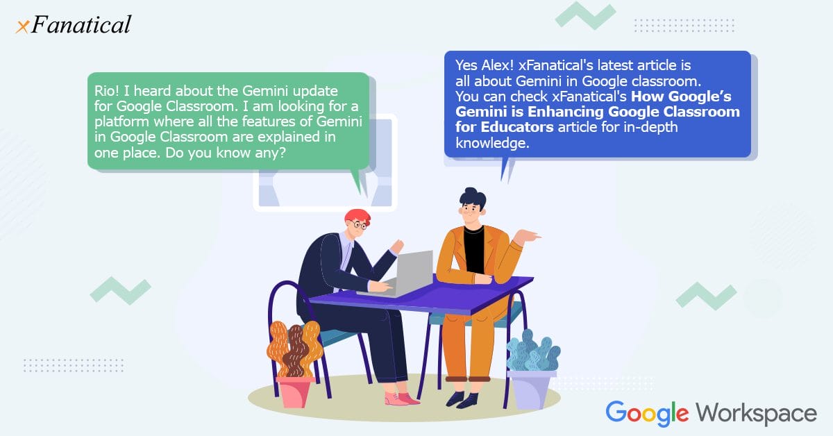 How Gemini Enhances Google Classroom for Educators | xFanatical