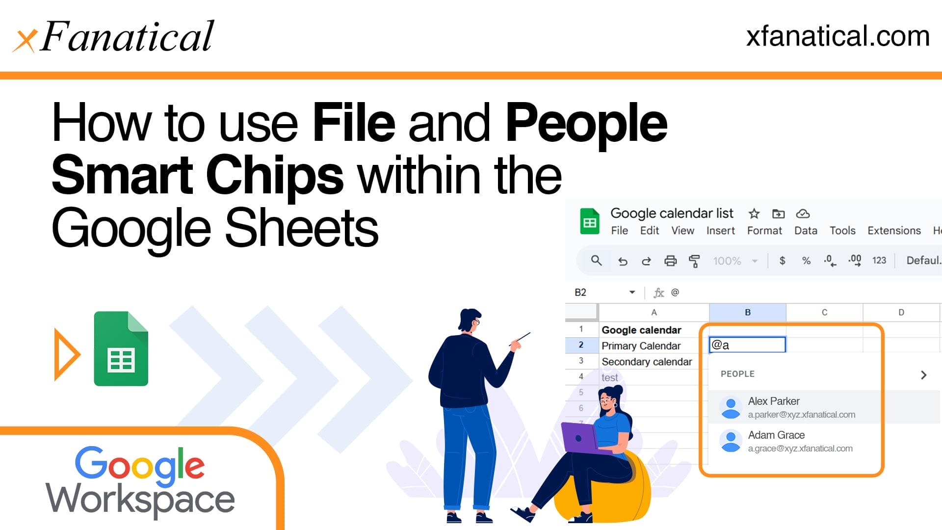 Using File & People Smart Chips in Google Sheets | xFanatical