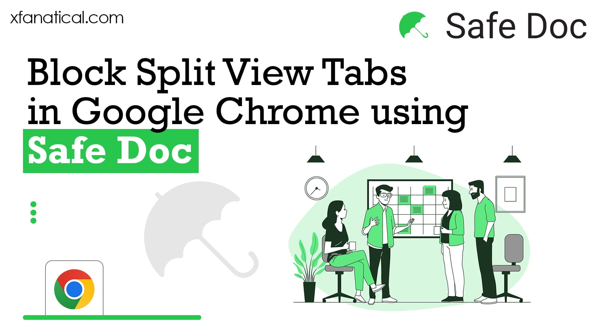 Block Split View Tabs in Google Chrome | xFanatical