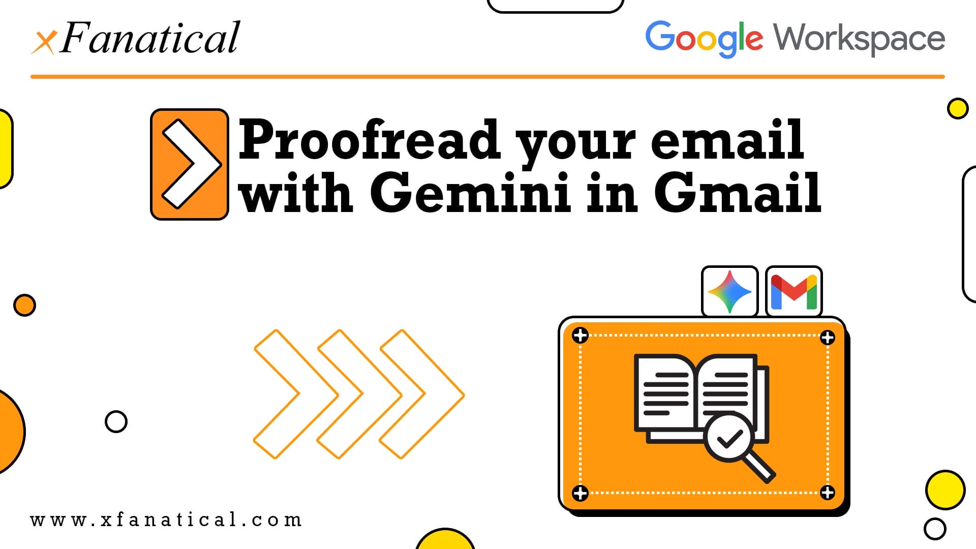 Proofread your email with Gemini in Gmail | xFanatical